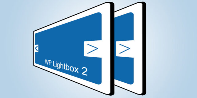 The WP Lightbox 2 plugin for WordPress | Behind The Scenes